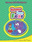 Emma faces Fear: Volume 2 (Emma meets the Grief Monster) by Trauco ...