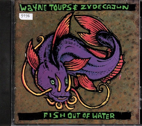 WAYNE TOUPS & ZYDECAJUN CD MERCURY " FISH OUT OF WATER " [US] | eBay