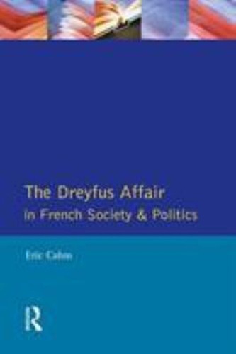 The Dreyfus Affair in French Society and Politics Paperback Eric ...