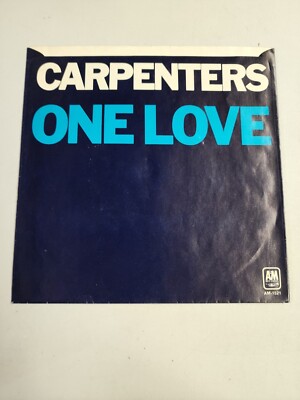Carpenters - One Love - RECORD SLEEVE ONLY (45RPM 7”) (SLV44) | eBay