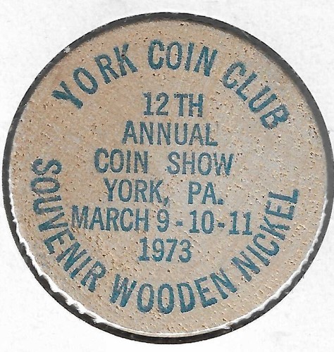 1973, York, Pennsylvania Coin Club 12th Annual Show, Token, BLUE Wooden ...