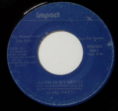 SANDI PATTI DOWN IN MY HEART IMPACT RECORDS PROMO RECORD VINYL 45 55 ...
