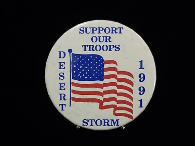 Vintage 1991 Desert Storm Pinback Button "Support Our Troops" Patriotism Pin | eBay