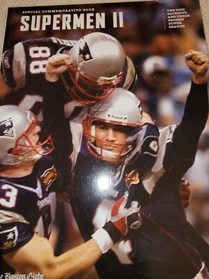 Supermen II : The 2003 Patriots and Their Second Super Season Special ...