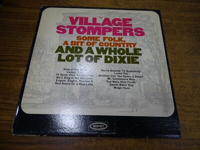 THE VILLAGE STOMPERS SOME FOLK, A BIT OF COUNTRY AND A WHOLE LOT OF ...