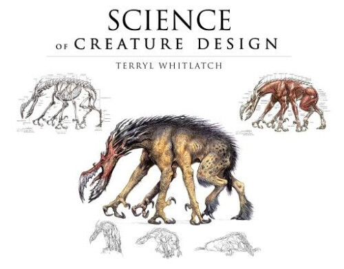 Principles of Creature Design: From the Actual to the Real and Imagined ...