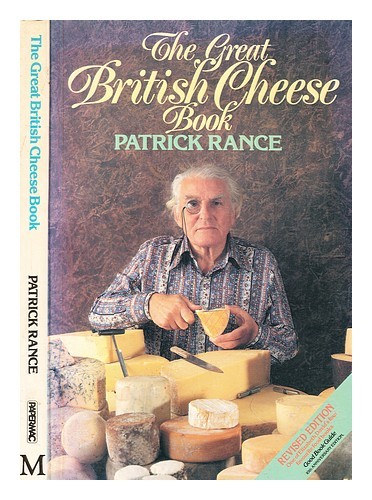 Rance , Patrick The Great British Cheese Libro/Patrick 1988 Libro IN ...