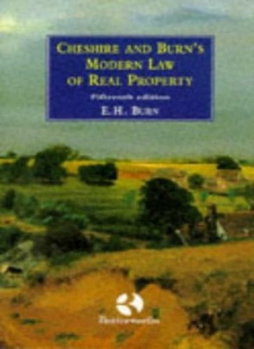 Cheshire and Burn: Modern Law of Real Property. 9780406029775 ...