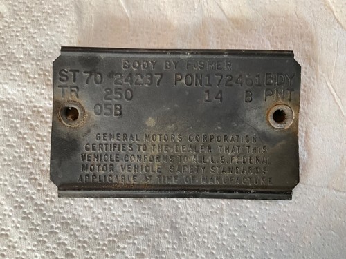 1970 GTO Body by Fisher Cowl Tag, Trim Tag Palladium Silver w/Blue ...