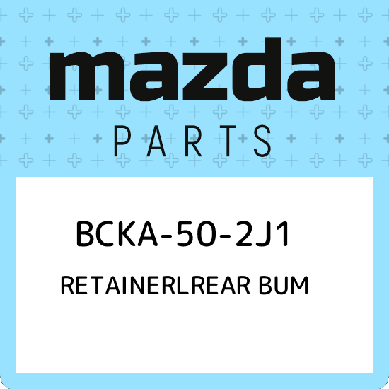 BCKA502J1 Genuine Mazda Retainer(l) Rear Bum Bcka-50-2j1 for sale ...