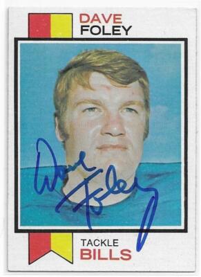 DAVE FOLEY Autographed Signed 1973 Topps Football card #94 Buffalo ...