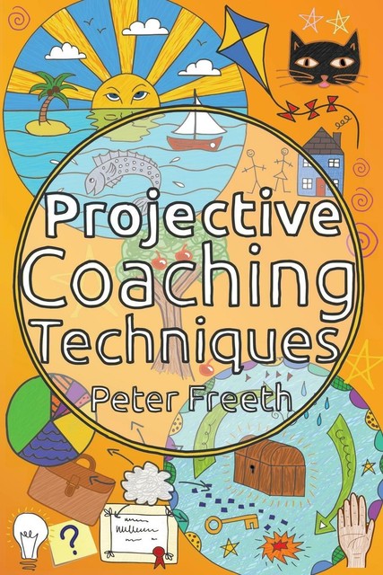 Projective Coaching Techniques von Peter Freeth (2020, Taschenbuch ...