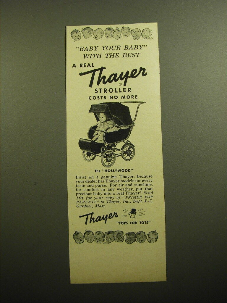 1950 Thayer Hollywood Stroller Ad - Baby your baby with the best a real ...
