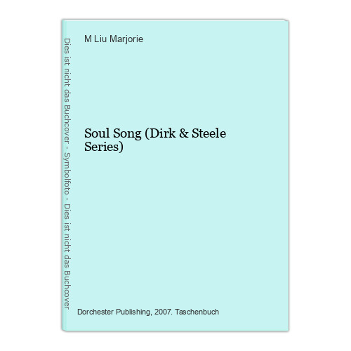 Soul Song (Dirk & Steele Series) Liu Marjorie, M.: | eBay.de
