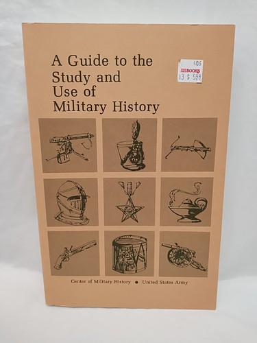 A Guide To The Study And Use Of Military History Book | eBay