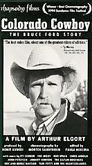 Colorado Cowboy: The Bruce Ford Story (VHS, 1995) for sale online | eBay