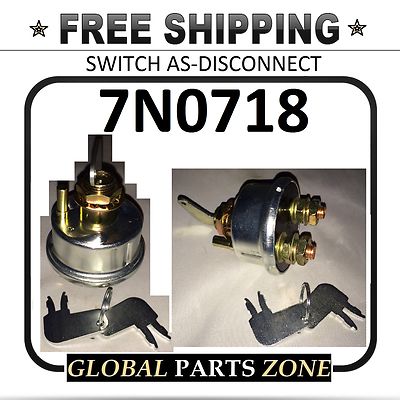 SWITCH DISCONNECT for Caterpillar NEW 7N0718 2Y8441 3Y2280 5A3058 WITH ...
