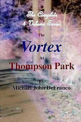 Vortex at Thompson Park - the Complete 4 Volume Set by Michael Defranco ...