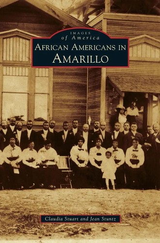 Claudia Stuart (u. a.) | African Americans in Amarillo | Buch ...