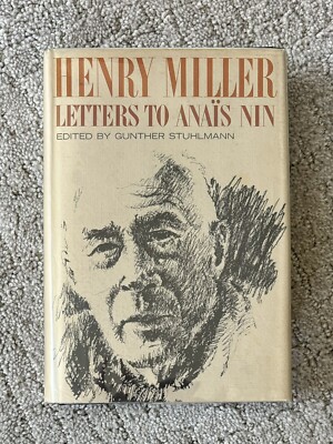 LETTERS TO ANAIS NIN by Henry Miller | eBay