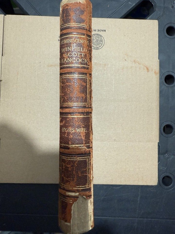 1887 Reminiscences of Winfield Scott Hancock By His Wife, Almira ...