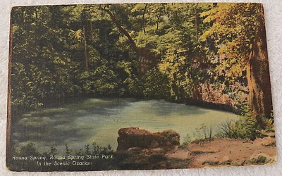 LINEN POSTCARD ROUND SPRING IN ROUND SPRING STATE PARK SHANNON MISSOURI ...