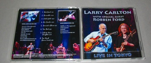 Larry CARLTON with Spécial Guest Robben FORD (CD) Live in Tokyo | eBay
