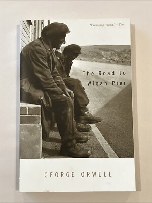 The Road To Wigan Pier by Orwell, George 9780156767507| eBay