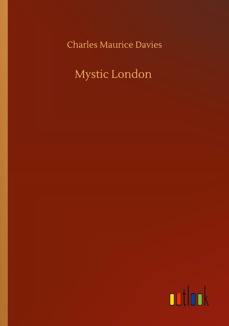 Mystic London von Charles Maurice Davies (2020, Taschenbuch) online ...