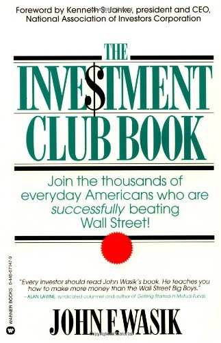 THE INVESTMENT CLUB BOOK By John F Wasik **BRAND NEW** 9780446671477| eBay
