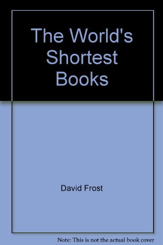 World's Shortest Books by David Frost (Paperback, 1987) for sale online ...
