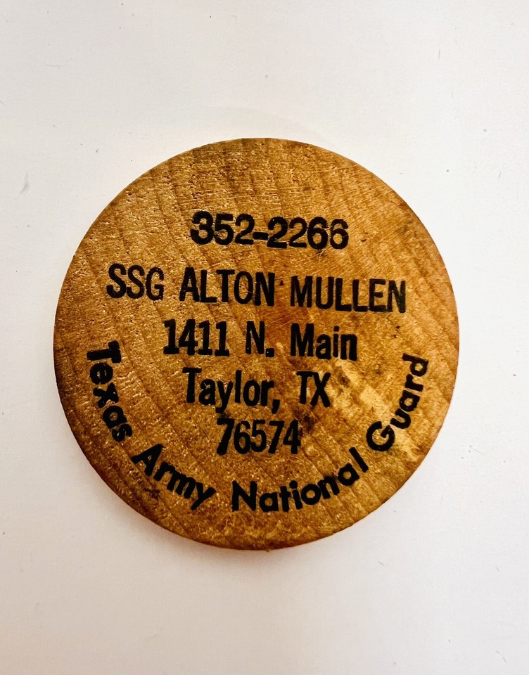 Vintage Wooden Round Tuit Texas ARMY National Guard Taylor Tx | eBay