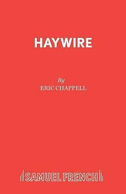 Haywire by Eric Chappell (Paperback, 1998) for sale online | eBay