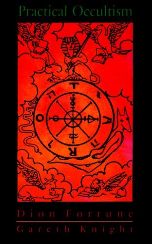 PRACTICAL OCCULTISM By Dion Fortune & Gareth Knight *Excellent ...