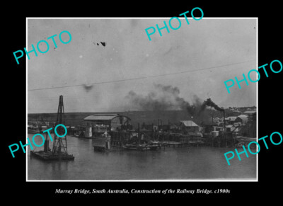 OLD POSTCARD SIZE PHOTO MURRAY BRIDGE SA RAILWAY BRIDGE CONSTRUCTION ...