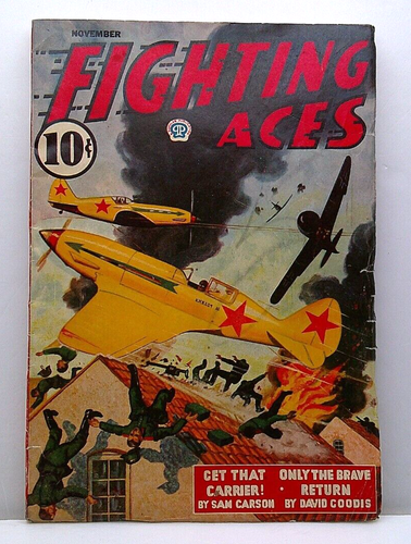 FIGHTING ACES PULP MAGAZINE VOL1 #10 NOV 1943 SAM CARSON DAVID GOODIS ...
