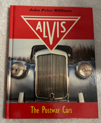 Alvis : The Postwar Years by John P. Williams (1993, Hardcover) British ...