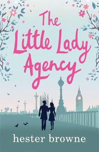 Hester Browne The Little Lady Agency (Paperback) Little Lady Agency (UK ...