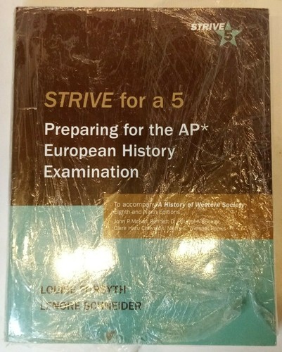Strive for A 5 : Preparing for the AP European History Examination by ...