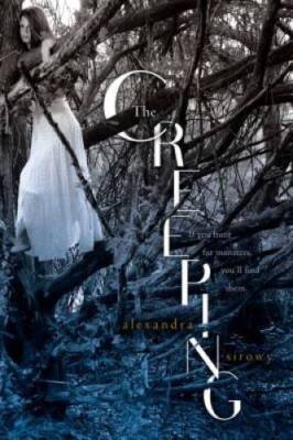 The Creeping - Hardcover By Sirowy, Alexandra - GOOD 9781481418867| eBay