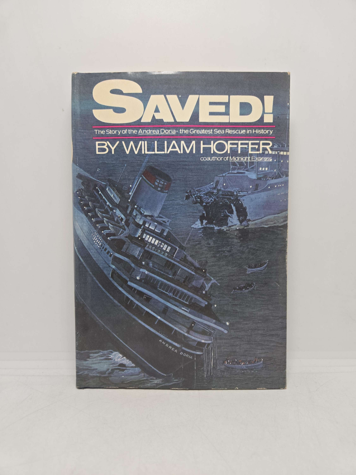 Saved! The Story of the Andrea Doria by William Hoffer | eBay