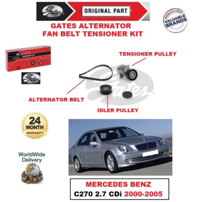 GATES ALTERNATOR FAN BELT TENSIONER KIT for MERCEDES BENZ C270 2.7 CDi ...