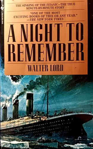 A Night to Remember by Walter Lord (1997, Paperback) Tale Of TITANIC ...