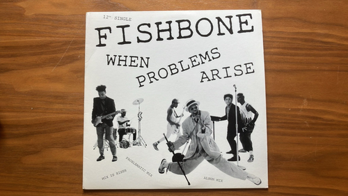 Fishbone – When Problems Arise vinyl – 44 05984 | eBay