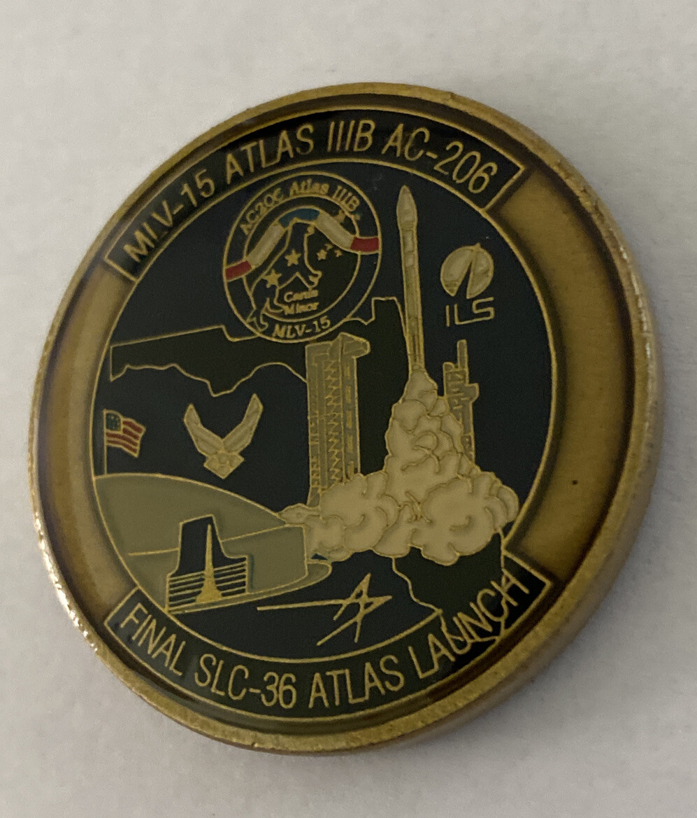 MLV-15 ATLAS IIIB AC-206, Final SLC-36 ATLAS Launch Challenge Coin ...