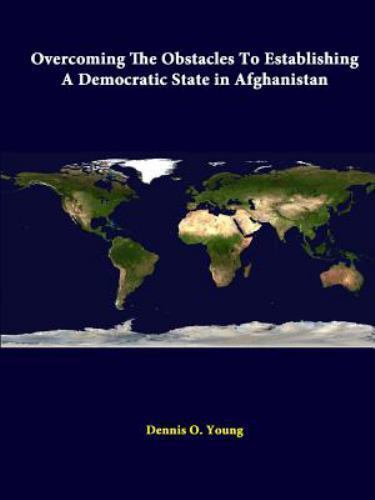 Overcoming the Obstacles to Establishing a Democratic State in ...