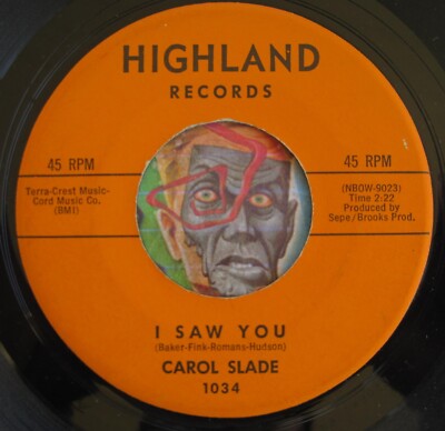 HEAR Carol Slade 45 I Saw You / Wanna Know Right Now teen soul R&B ...