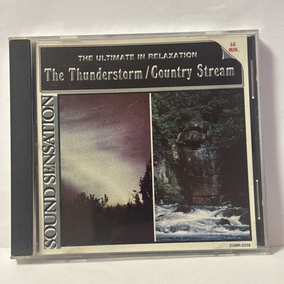 Ultimate In Relaxation Thunderstorm/Country Stream CD | eBay