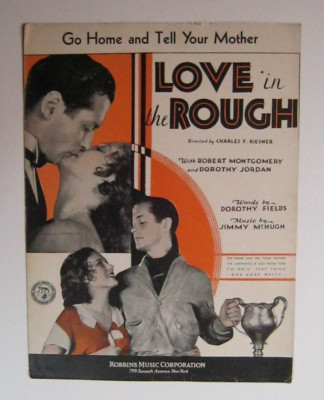 Go Home And Tell Your Mother from Love In The Rough 1930 Sheet Music | eBay