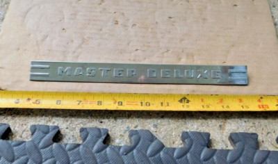 CHEVY "MASTER DELUXE" NAMEPLATE EMBLEM CHEVROLET CARS CHROME TRIM ...